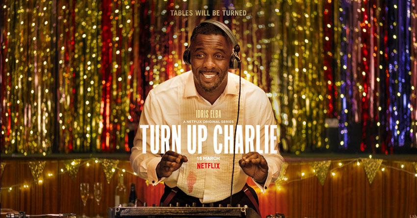 Netflix Releases Trailer For Idris Elba's 'Turn Up Charlie' Season 1 ...