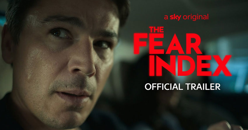 'Fear Index': Sky Releases Trailer For Josh Hartnett Thriller Series ...