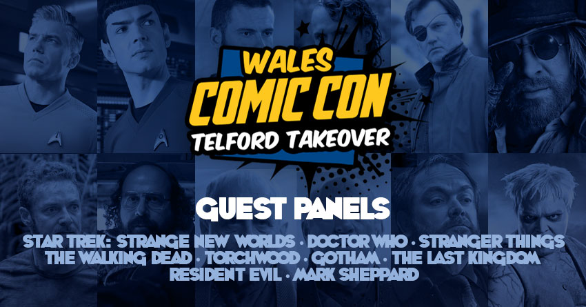 Wales Comic Con December 2022 Panels - Star Trek, Walking Dead, Last ...