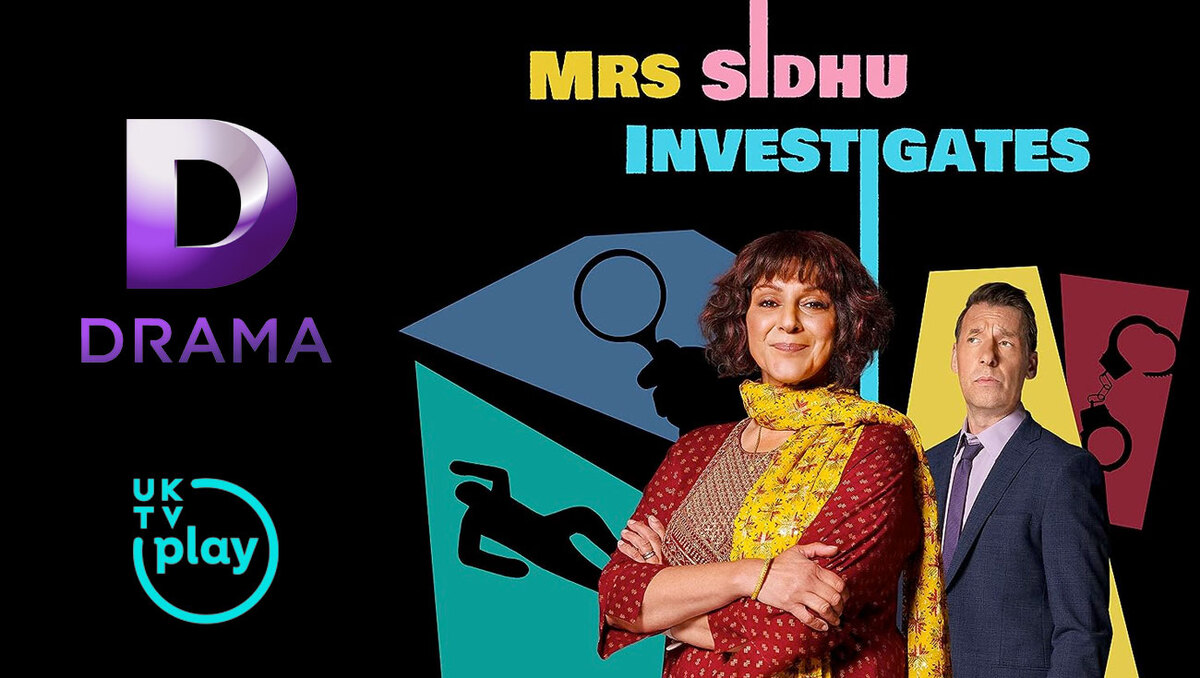 'Mrs Sidhu Investigates' Gets Broadcast Premiere On UKTV Drama This ...