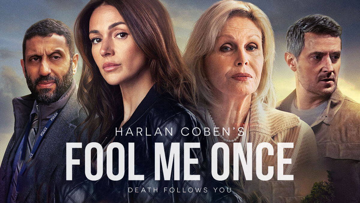Netflix Sets A January Premiere For Harlan Coben’s 'Fool Me Once ...