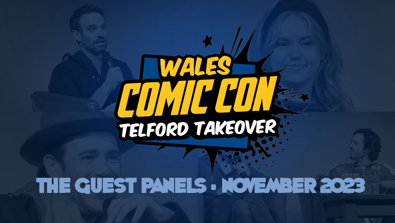 Wales Comic Con November 2023 Panels – Stranger Things, Daredevil ...