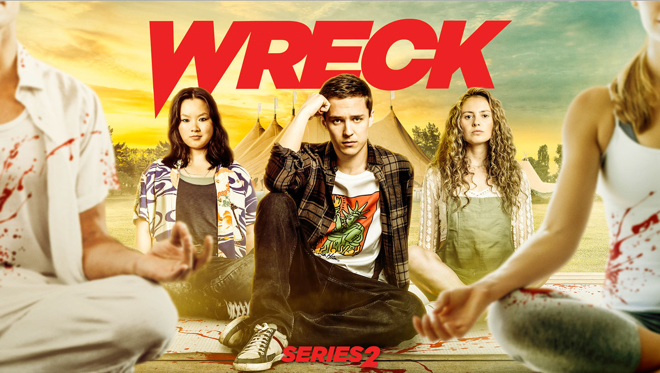 'Wreck': BBC Three Sets March Premiere For Season 2 Of Critically ...