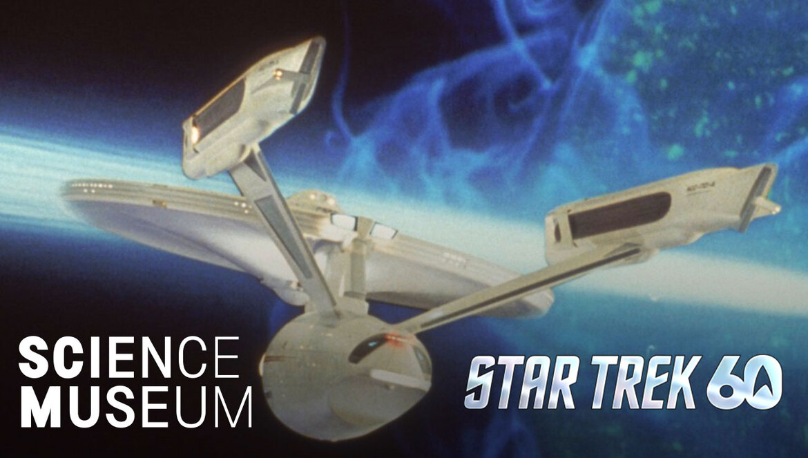 Science Museum Celebrates 60 Years Of ‘Star Trek’ With Huge IMAX Film ...